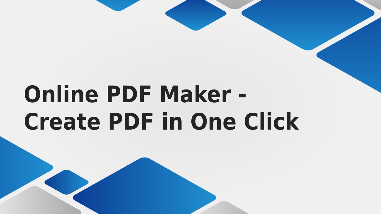 Online PDF Maker - Create PDF in One Click - NoCodePdf